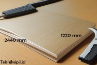 √ Standar Ukuran Triplek Per 1 Lembar (P x L x Tebal)